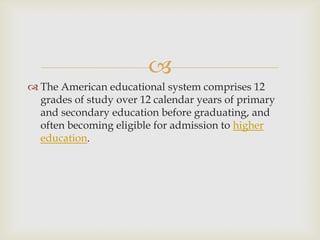 Education in usa | PPTX