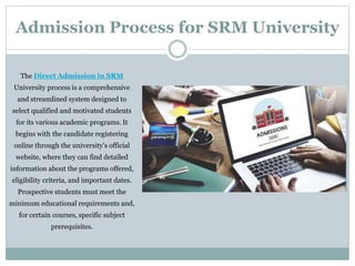 Admission In SRM University The Gateway to Excellence!" | PPTX ...