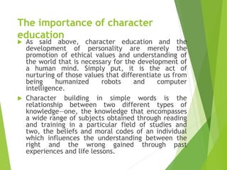 Education for character building -1.pptx