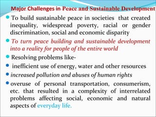Education for peace & sustainable development jd singh | PPT
