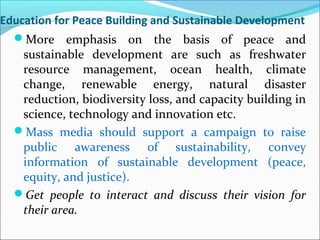 Education for peace & sustainable development jd singh | PPT