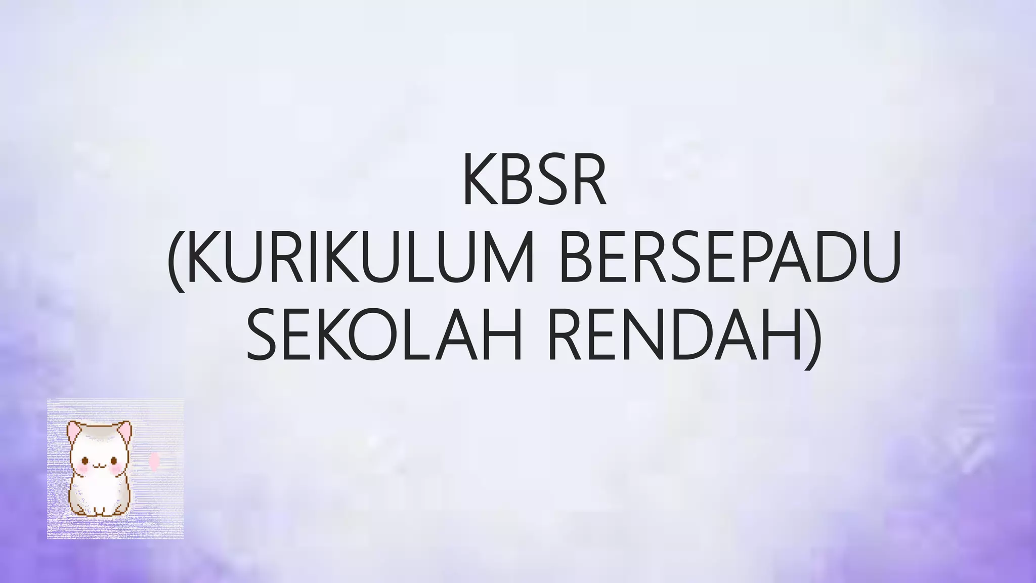 Education from the 1970s & KBSR | PPTX