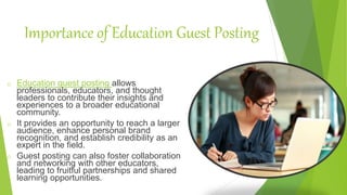 Education Guest Posting 0.pptx