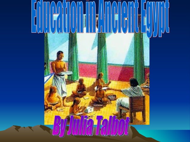 Education in ancient egypt | PPT