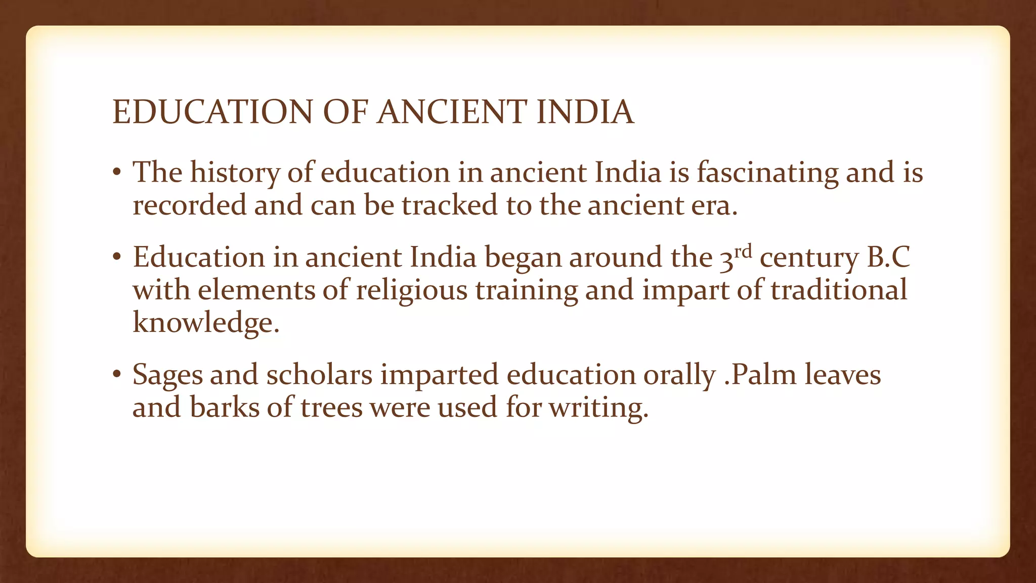 Education in ancient india | PPTX