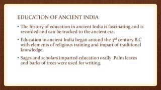 Education in ancient india | PPTX