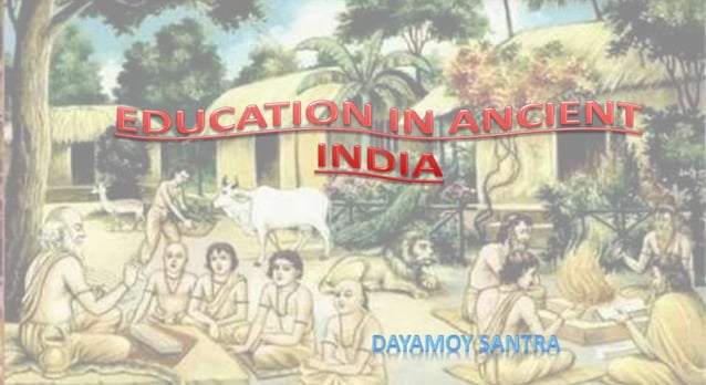 EDUCATION IN ANCIENT INDIA@ HIGHER EDUCATION.pptx