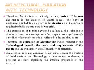 Education in architecture | PPTX