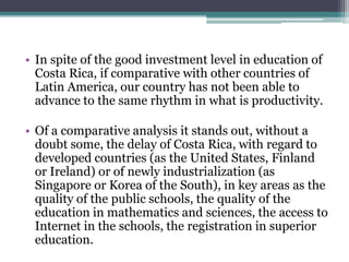 Education in costa rican society | PPTX