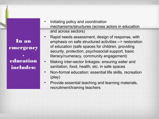 Education in Emergency in humanitarian aspects | PPT