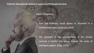 Introduction to the education of Finland and it's Philosophy | PPTX