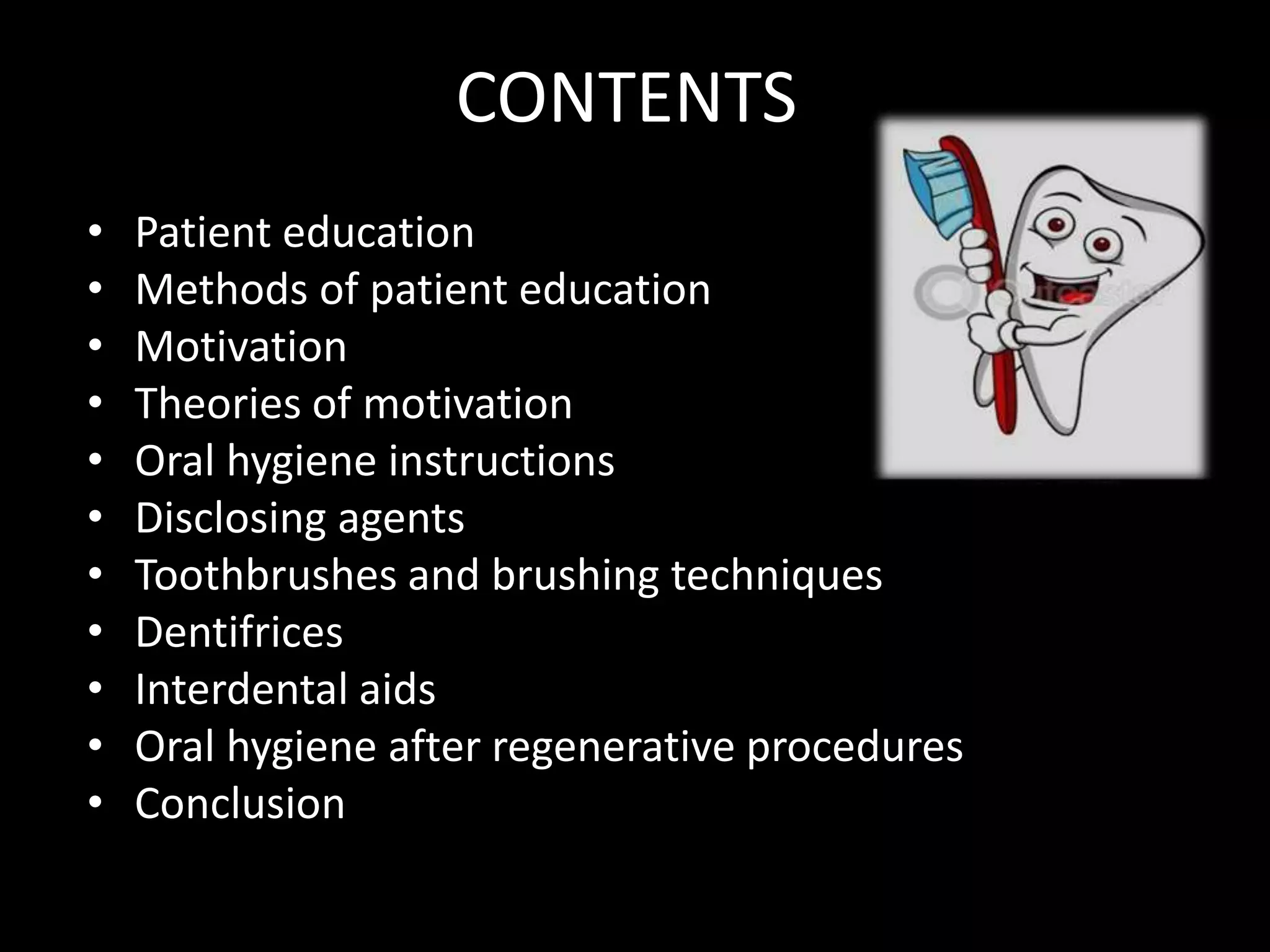 EDUCATION,INSTRUCTION_AND_MOTIVATION_FOR_PERIODONTAL_PATIENTS.pptx