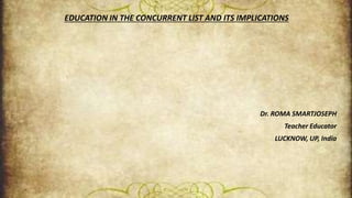 Education in the concurrent list | PPTX