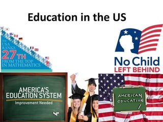 Education in the USA | PPTX