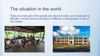 Education in the world | PPTX | Education