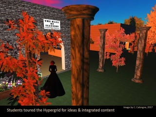 Education in virtual worlds in open simulator calongne_imgs | PPT