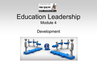 Education Leadership-Development | PPT