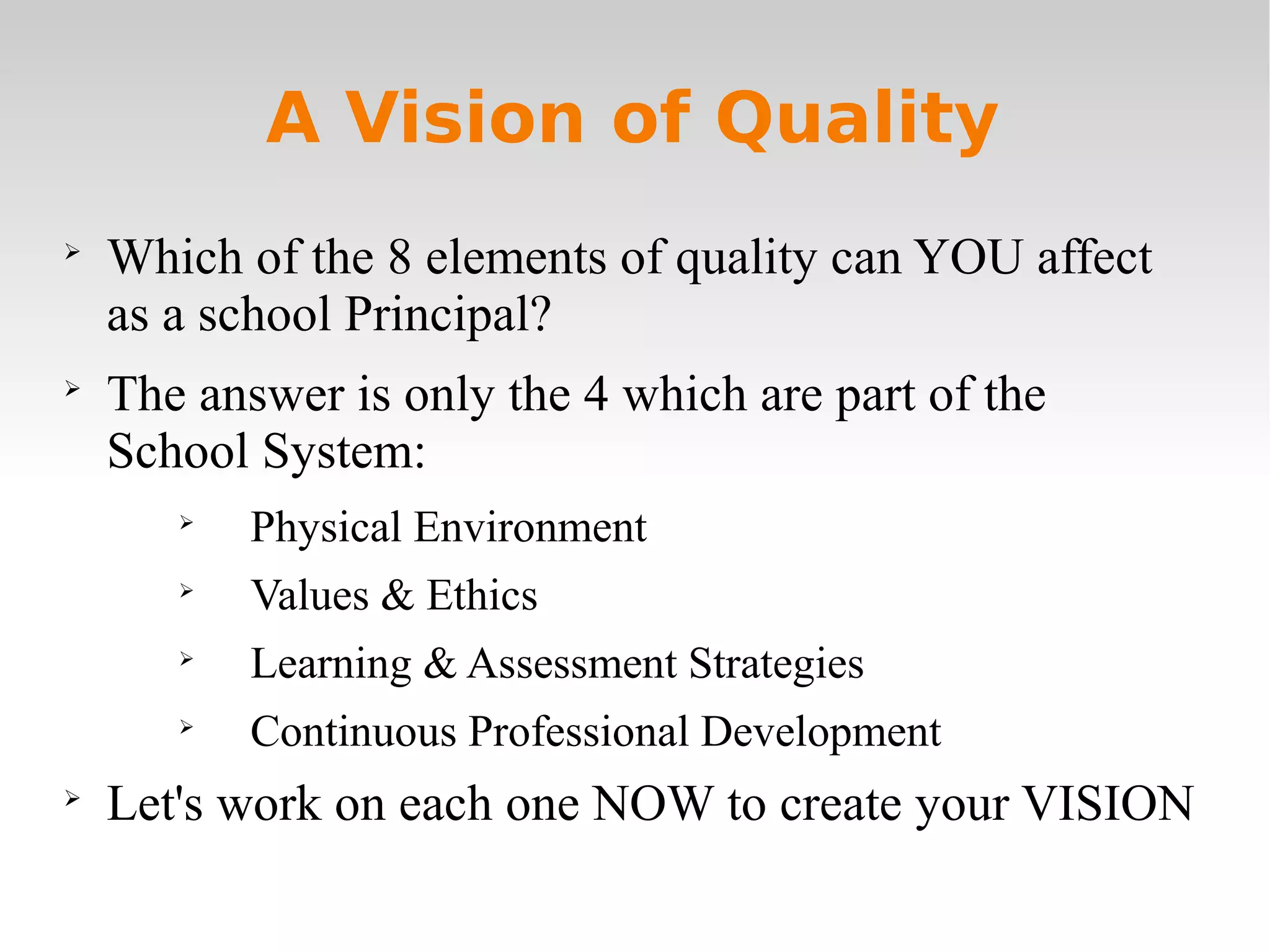 Education Leadership - Creating a vision for quality education | PPT