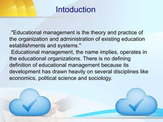 Education managmnt | PPTX