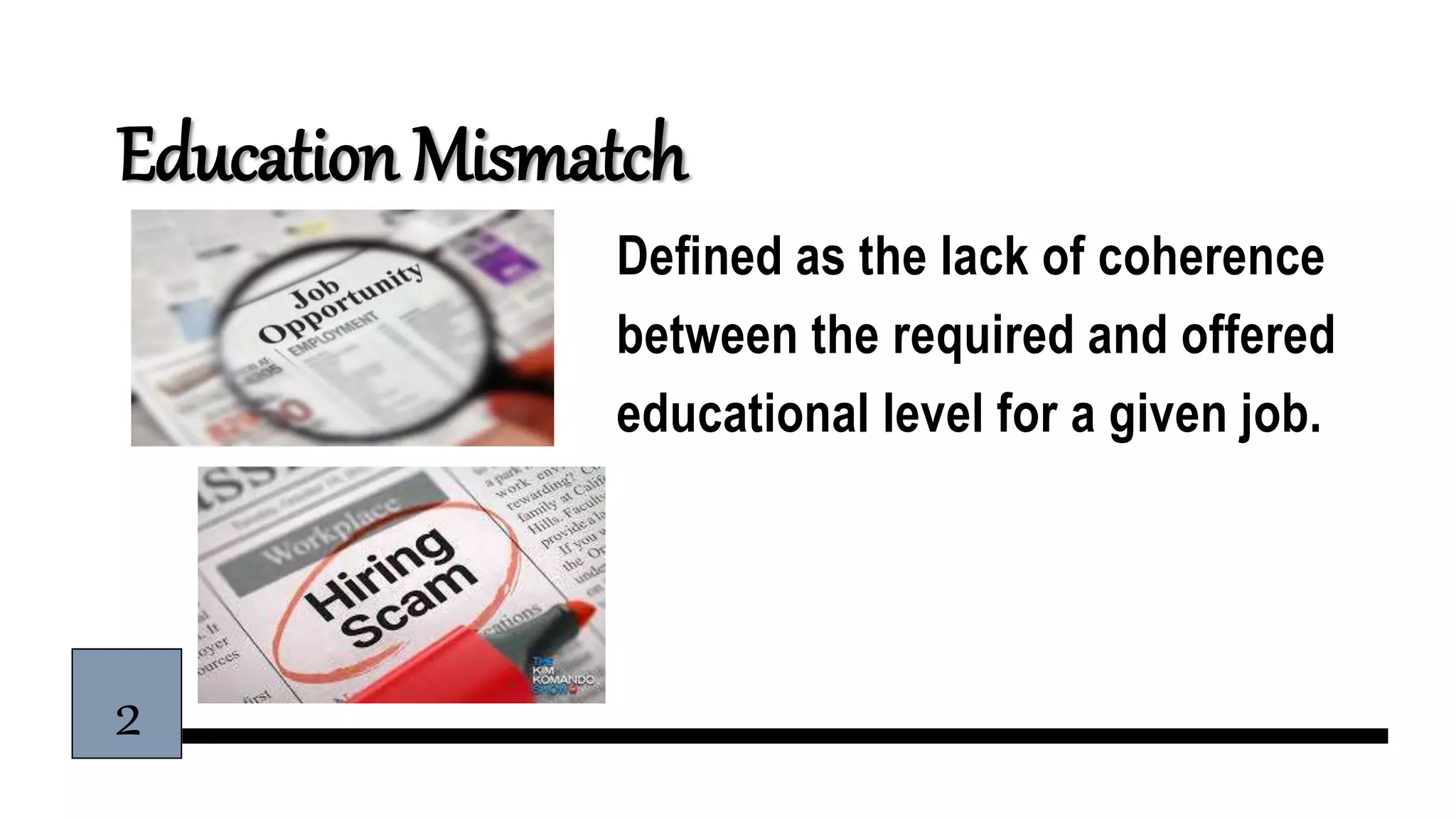 Education Mismatch | PPTX