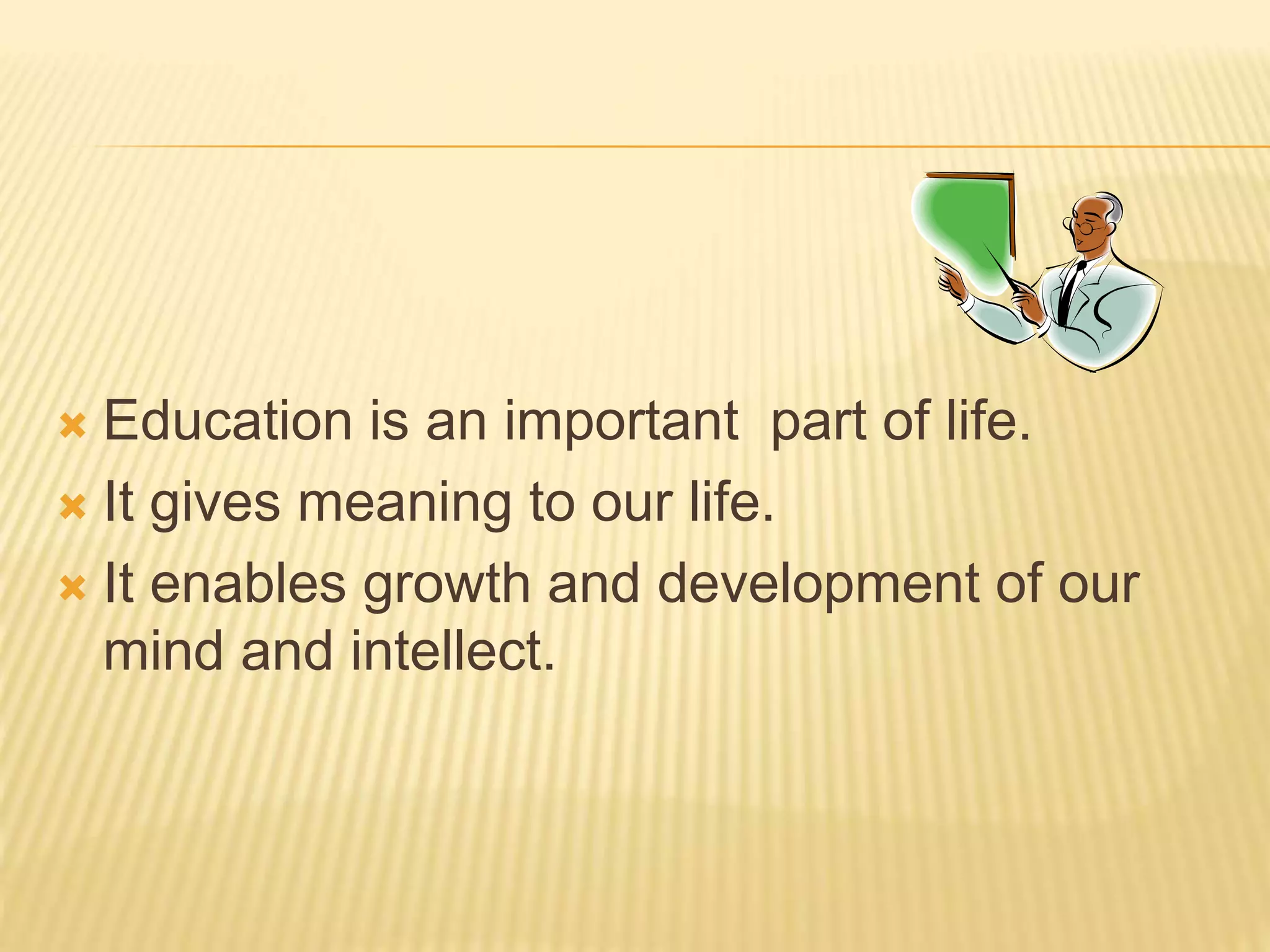 IMPORTANCE OF EDUCATION | PPT