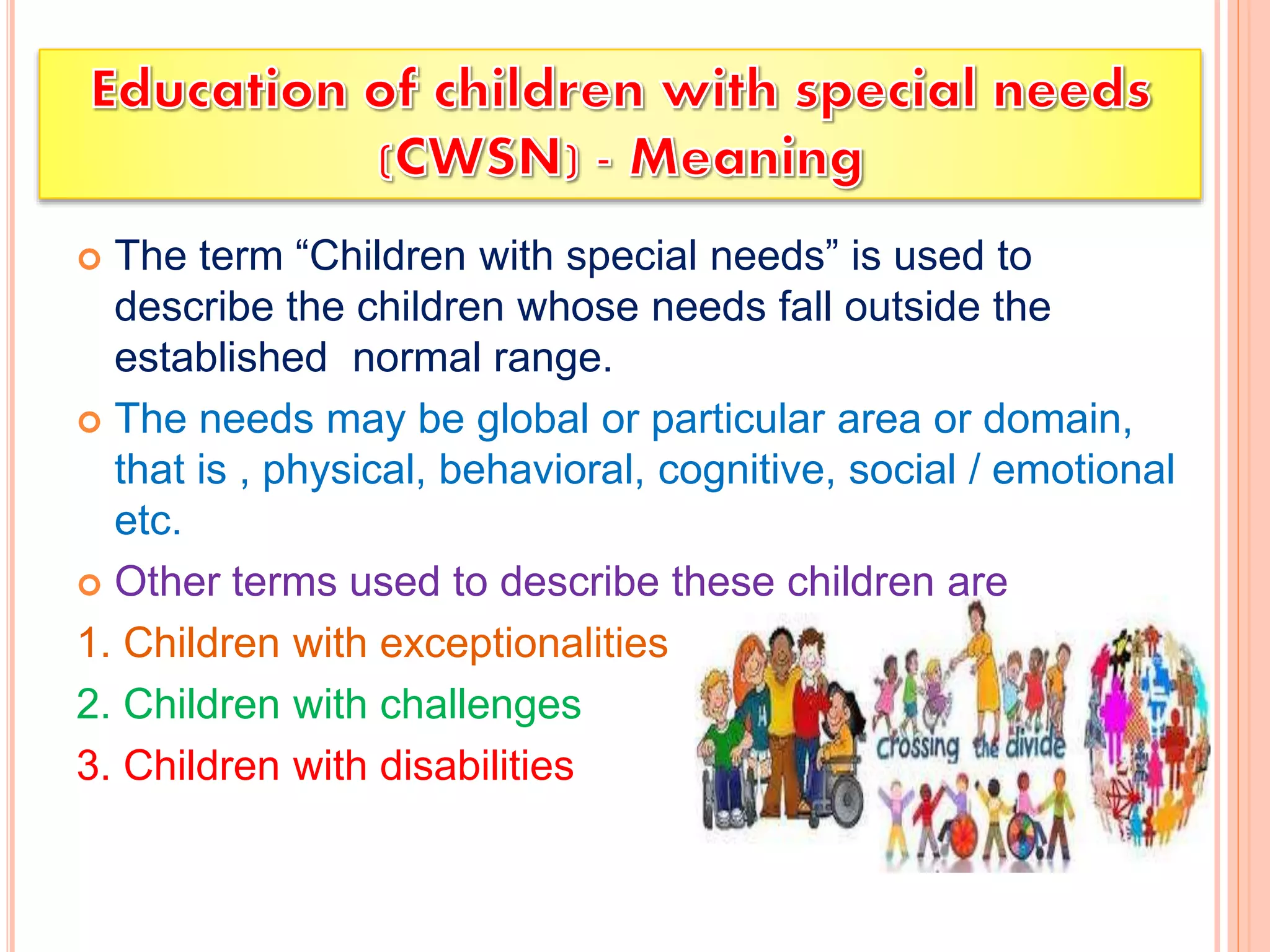 Education of children with special needs (cwsn)- Special education and ...