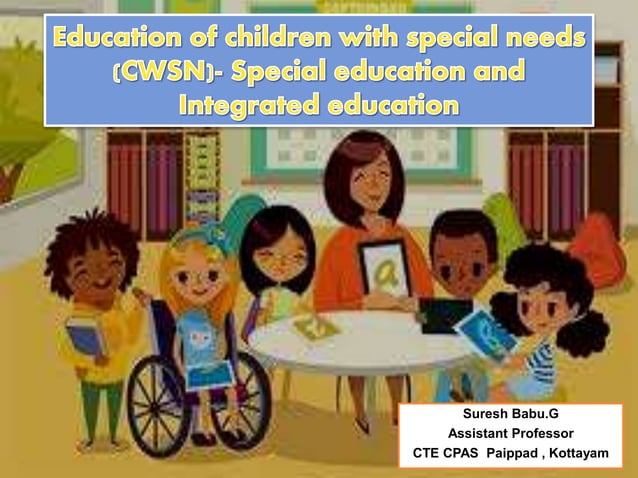 Education of children with special needs (cwsn)- Special education and ...