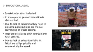 EDUCATION OF DALITS & TRIBALS.pptx