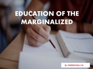 Education of marginalised | PDF