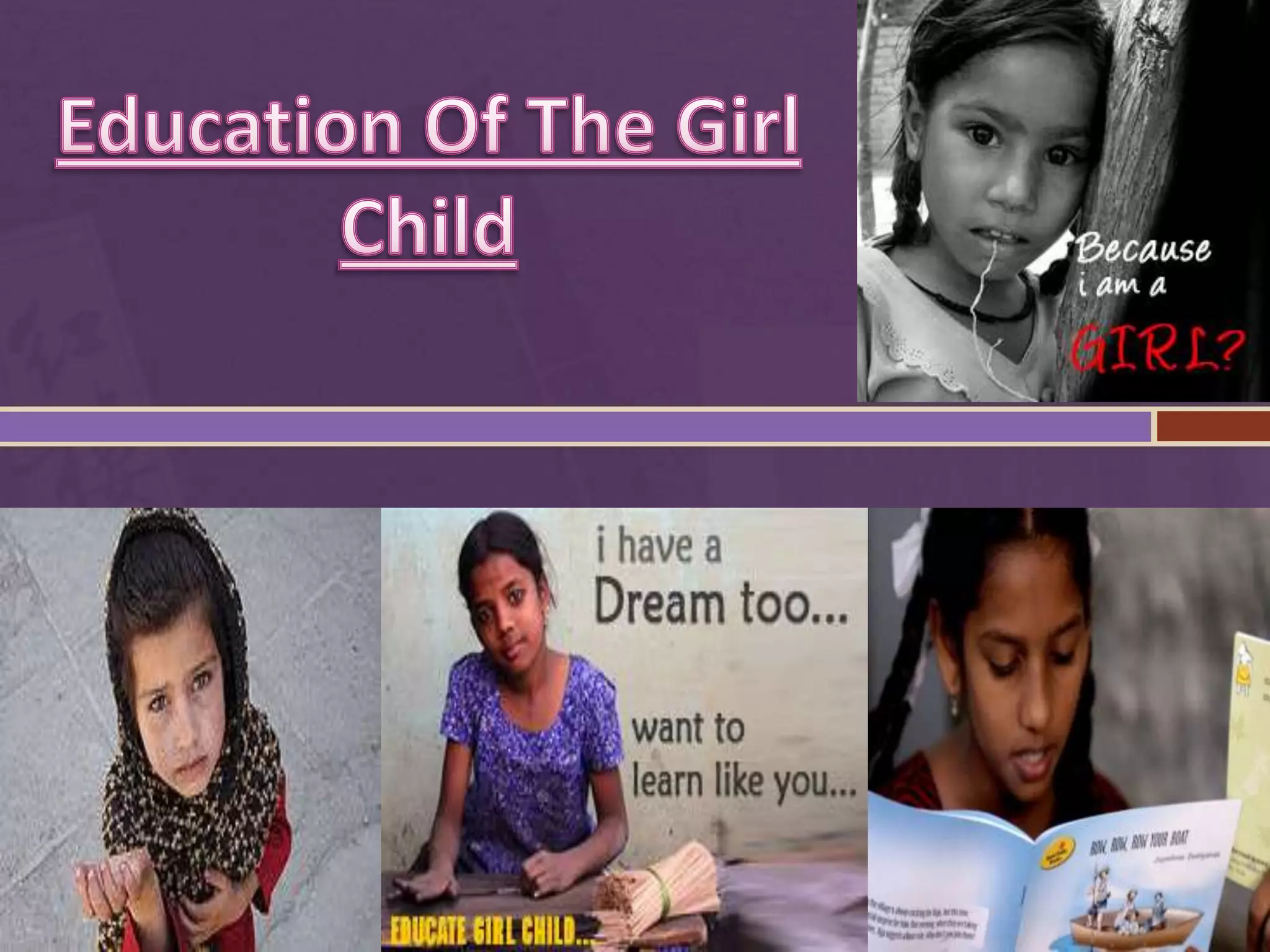 Education Of The Girl Child | PPTX