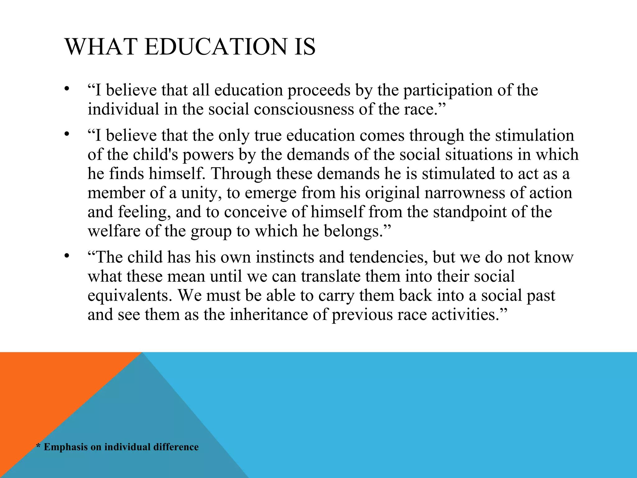 John dewey and his Education philosophy | PPT