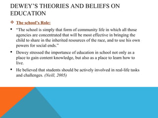 John dewey and his Education philosophy | PPT