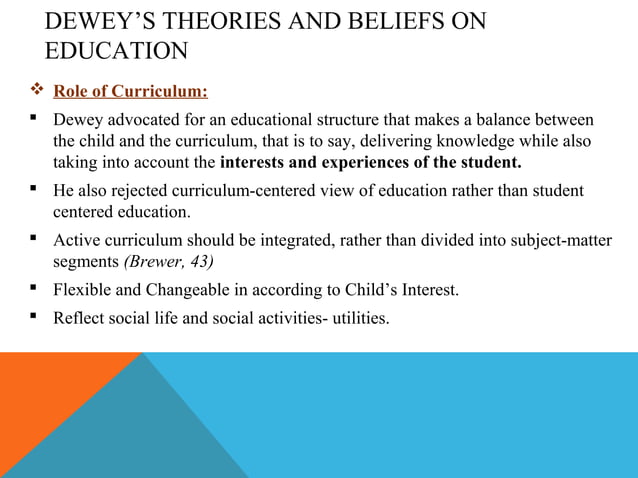 John dewey and his Education philosophy | PPT