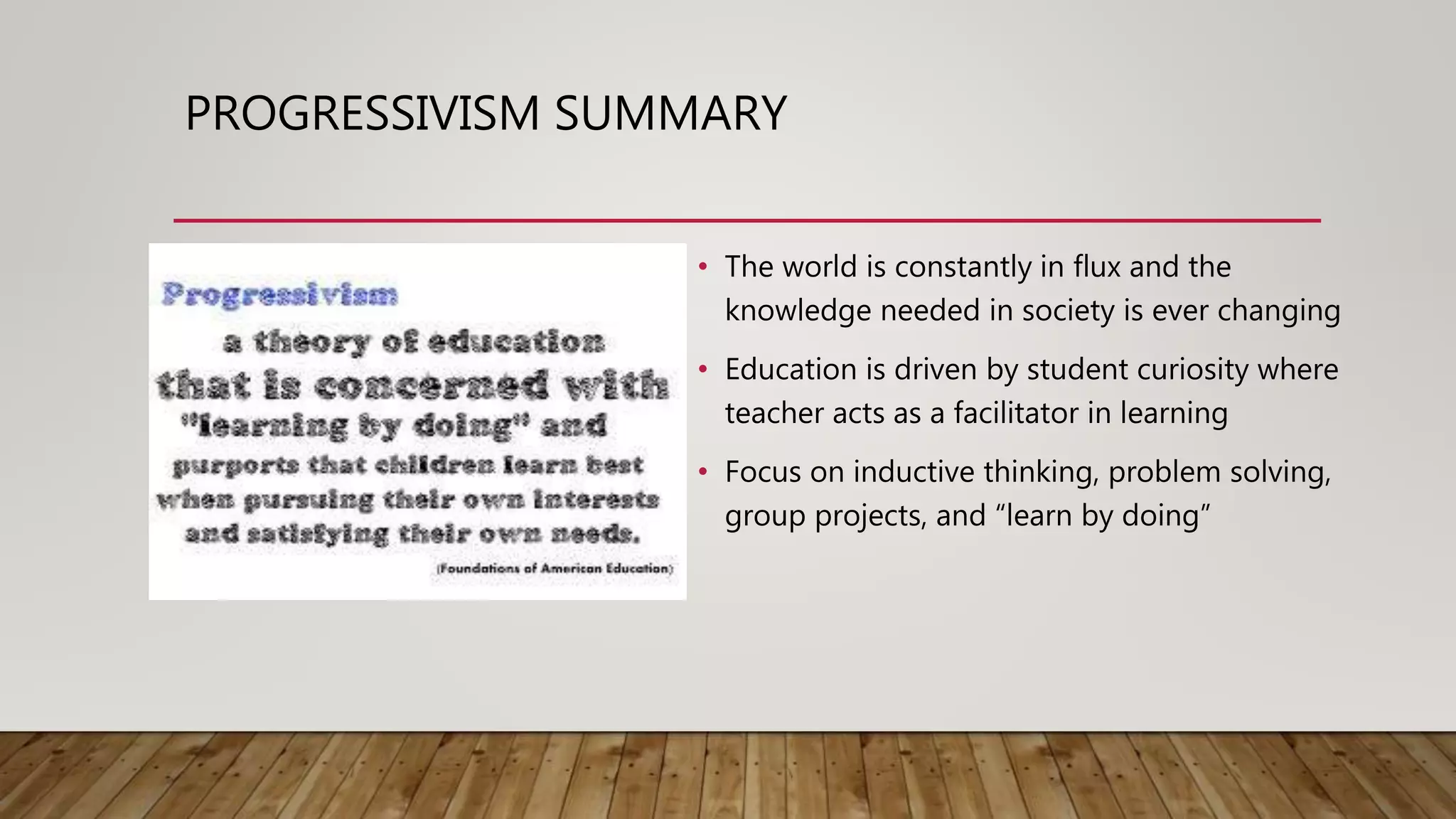 Education philosophy progressivism | PPTX