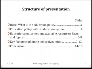 Education policy | PPTX