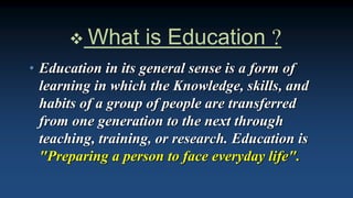 Education and its types. | PPTX | Daycare and Pre-School | Parenting