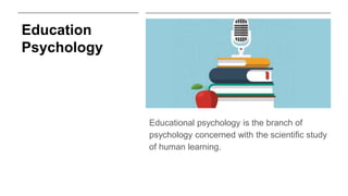 Education psychology an introduction | PPTX