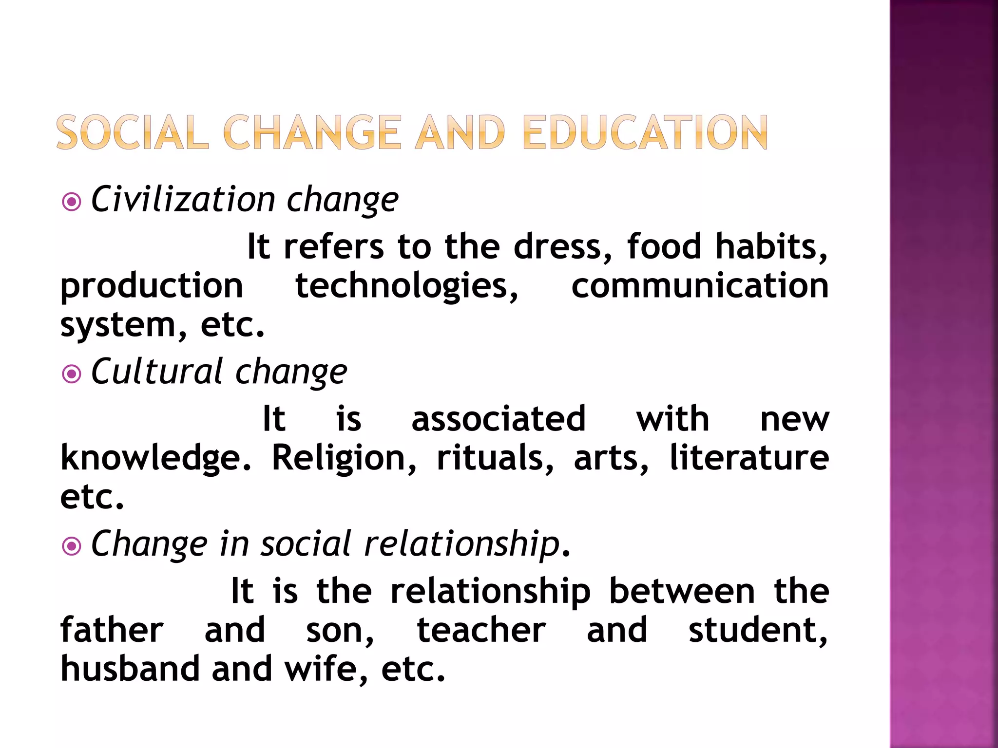 impact of social,economical,political and technological changes on ...