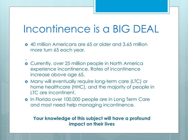 Education Series: Reference Guide to Incontinence | PPT