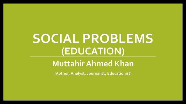 Education Social Problems (Education).pptx
