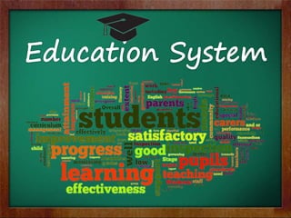 Education system | PPTX