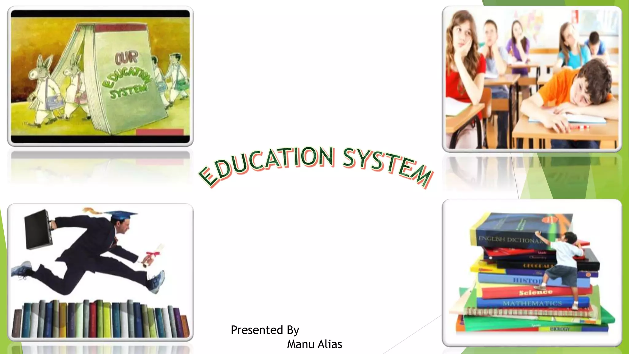 New Education System Design | PPTX