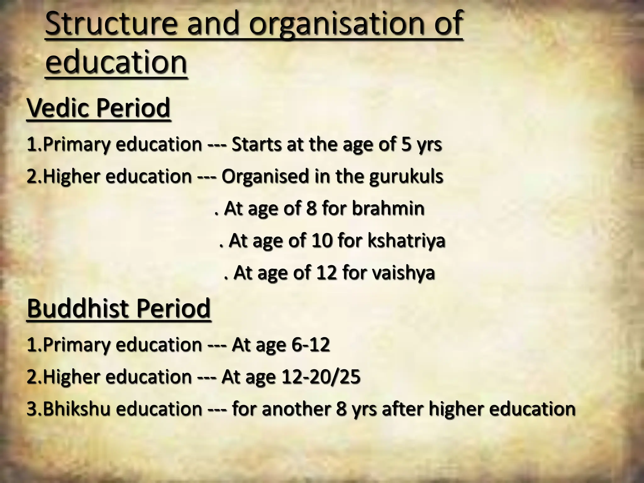 Difference between Vedic and Buddhist System of Education. | PPTX