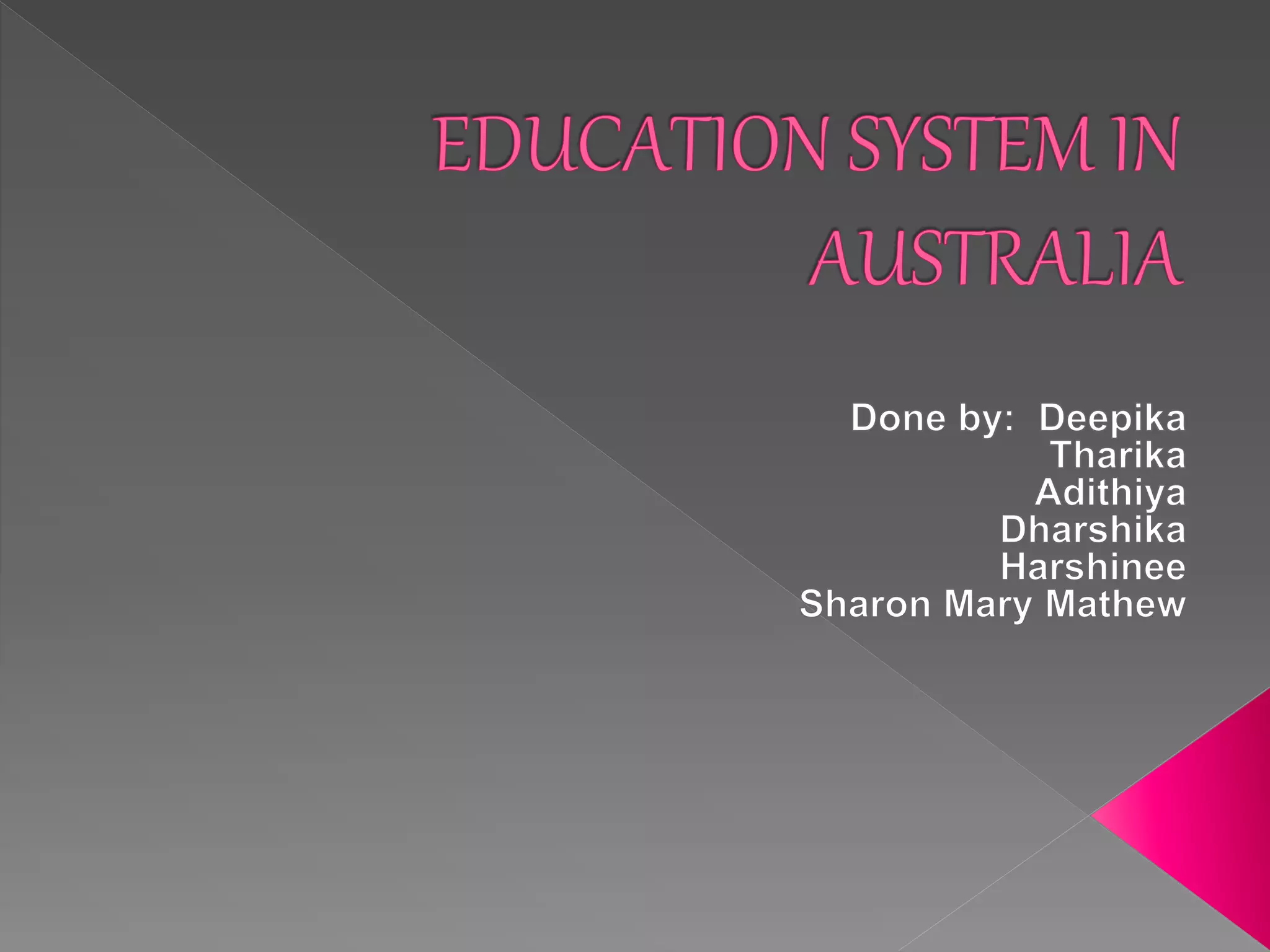 EDUCATION SYSTEM IN AUSTRALIA-1.pptx