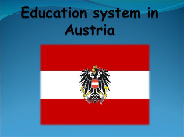 Education system in austria | PPT | Daycare and Pre-School | Parenting