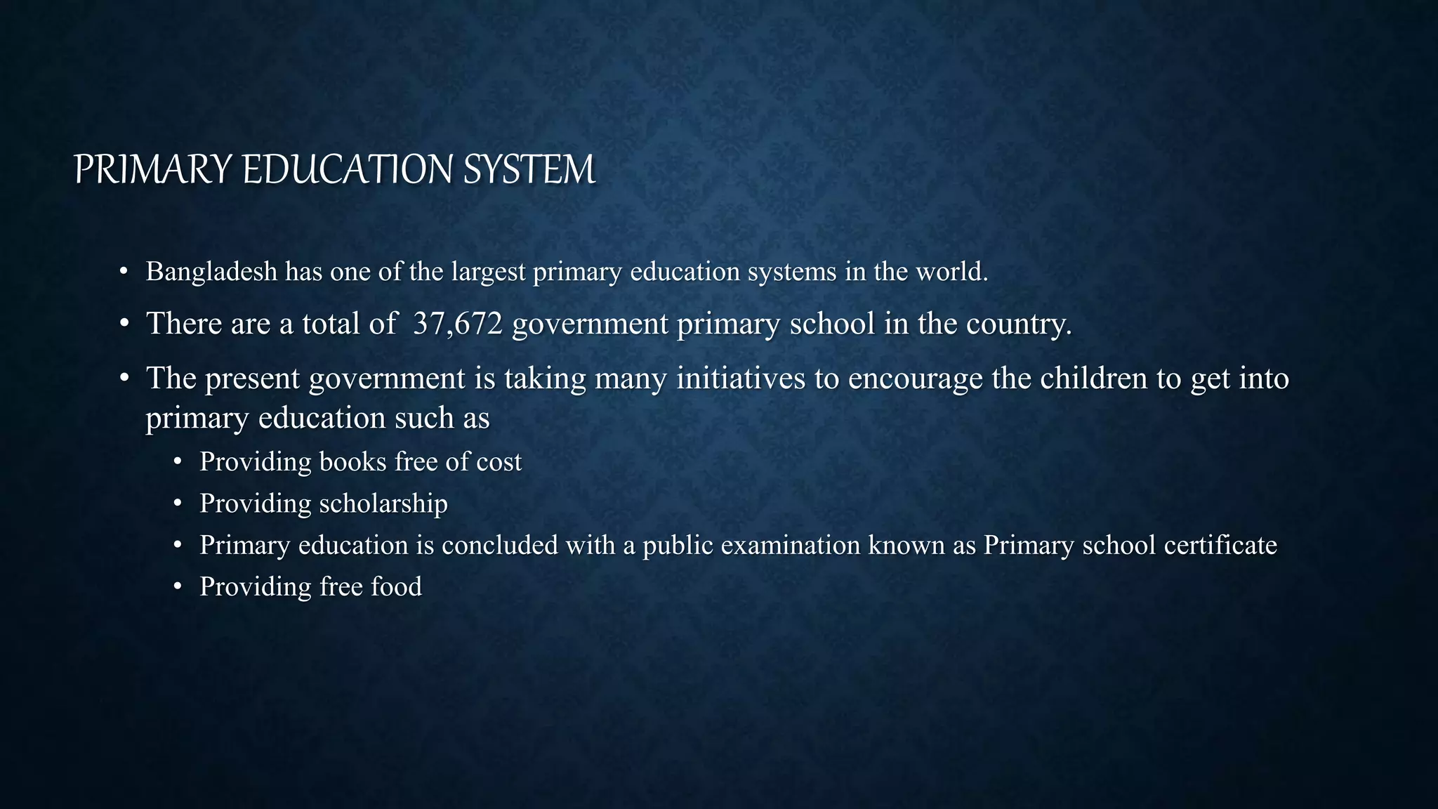 Education system in bangladesh | PPTX