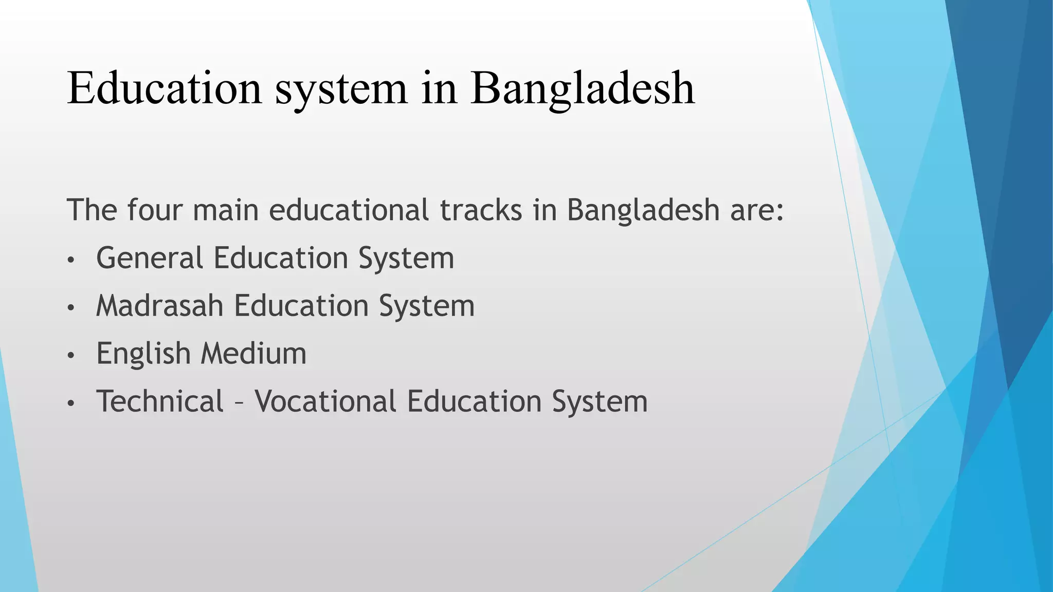 Education system in bangladesh | PPTX