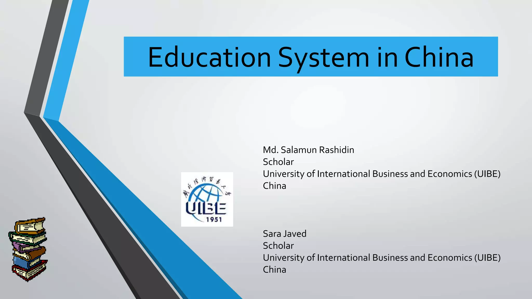 Education system in china by Salamun and Sara | PPTX