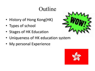 Education System in Hong Kong | PPTX