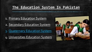 Education System In Pakistan -Conceptual Study | PPT